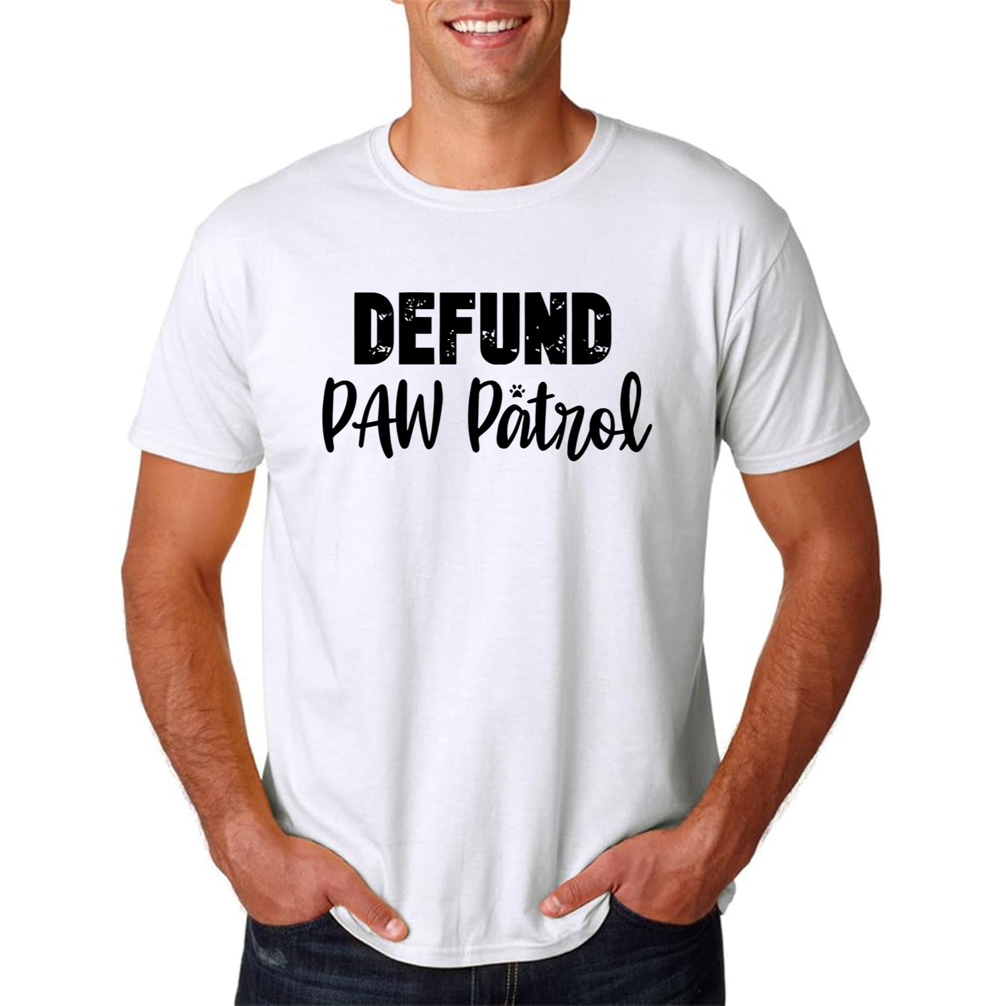 Gildan Cartoon Themed Graphic Tee, "Defund Paw Patrol" Statement Shirt, Unisex S-5XL T-shirt ...