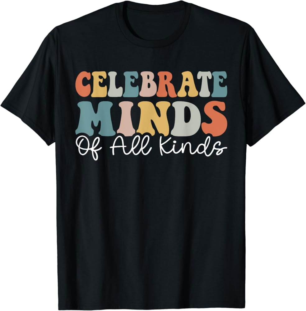 Gildan Celebrate Minds of All Kinds Neurodiversity Autism Awareness T ...