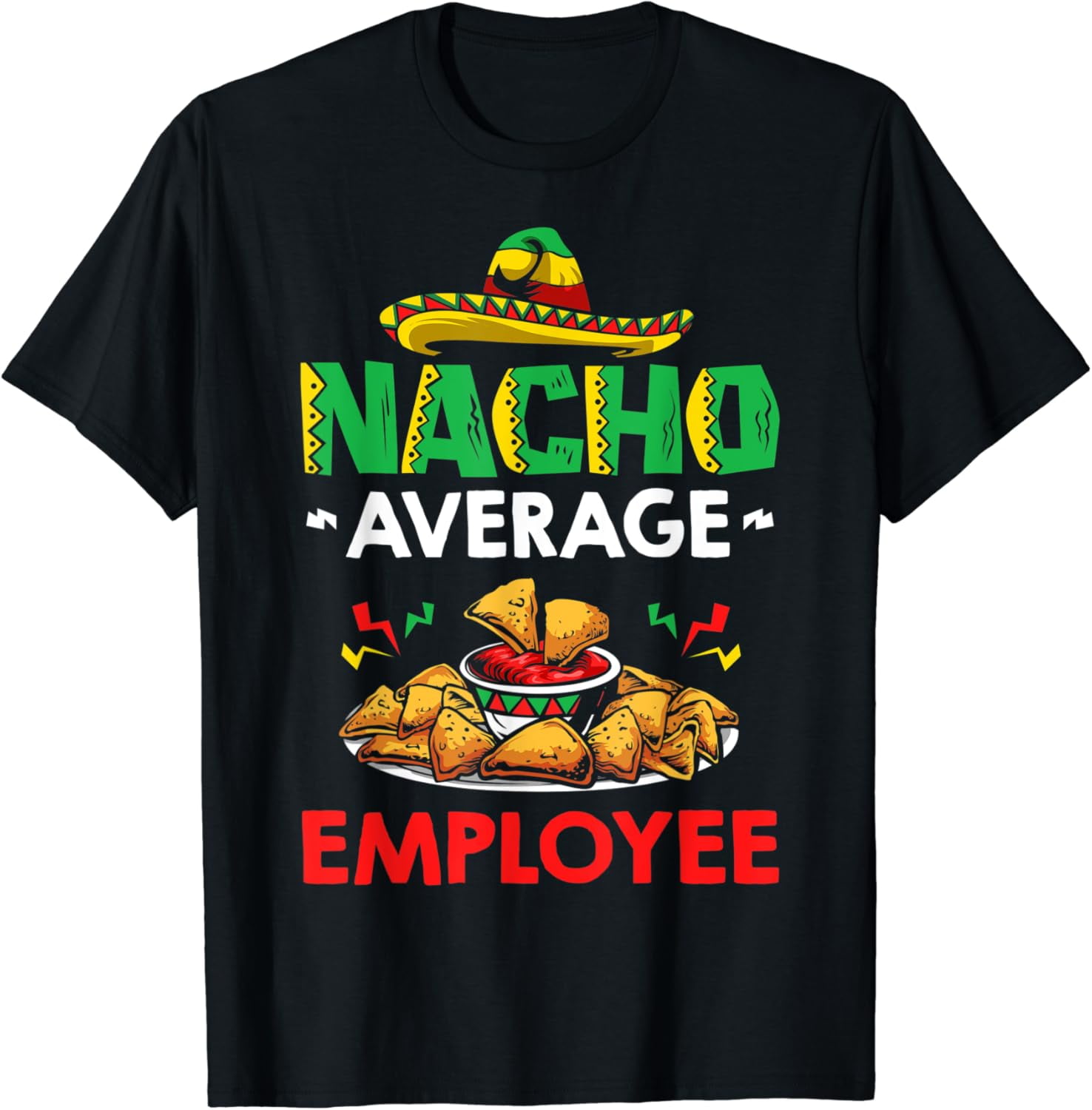 Gildan Cinco Mayo Mexican Worker 5 De Mayo Nacho Average Employee T-Shirt - Walmart.com
