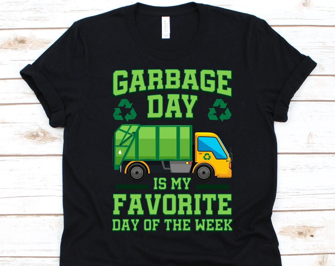 Gildan Garbage Day Favorite Day Shirt With Humor For Trash Truck Fans ...