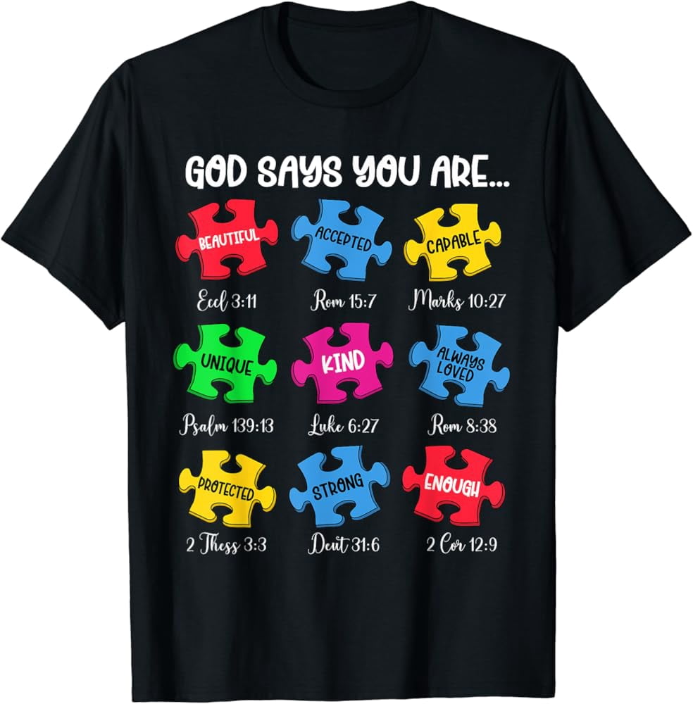 Gildan God Says You Are Bible Verses Christian Autism Awareness T-Shirt ...