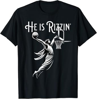 Gildan He Is Rizzin Jesus Playing Basketball Funny Sports Rizz Hot ...
