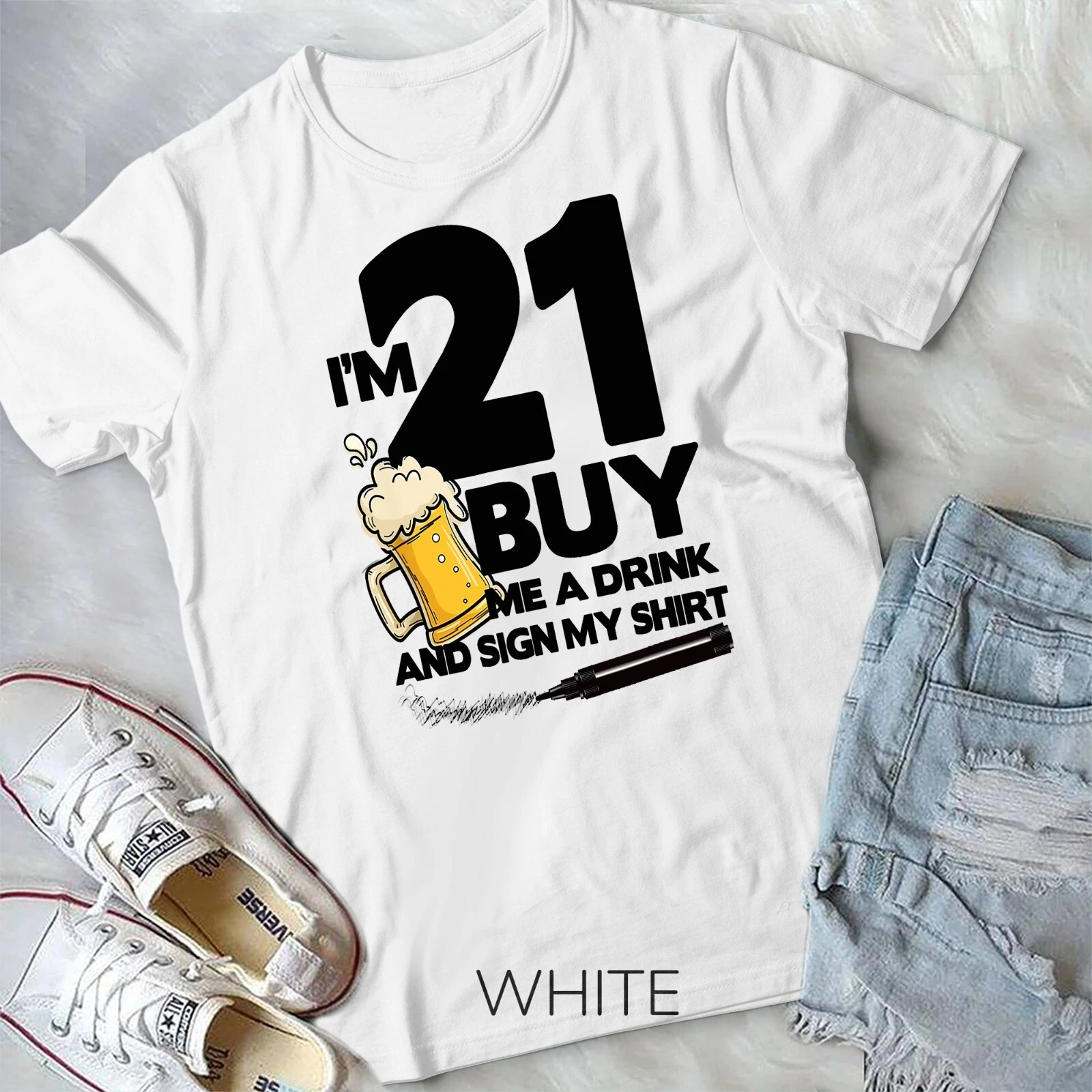 Gildan I'M 21 Buy Me A Drink & Sign My Shirt - 21St Birthday Beer ...