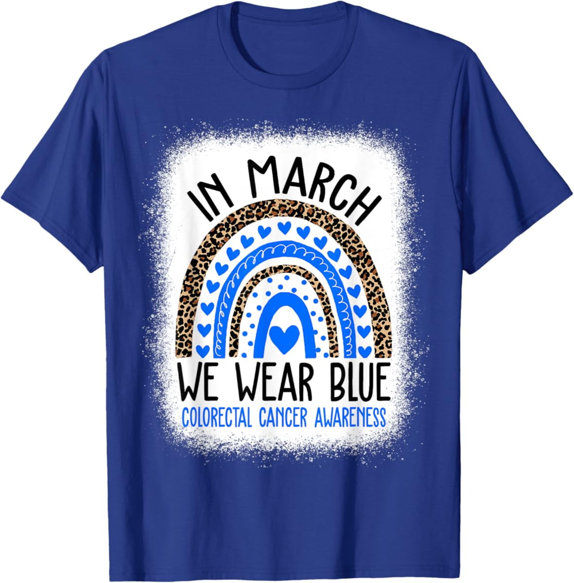 Gildan In March We Wear Blue Colorectal Cancer Colon Cancer Month T ...