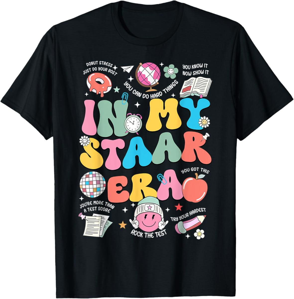 Gildan In My Staar Era Motivational Testing Day Rock The Test T-Shirt ...