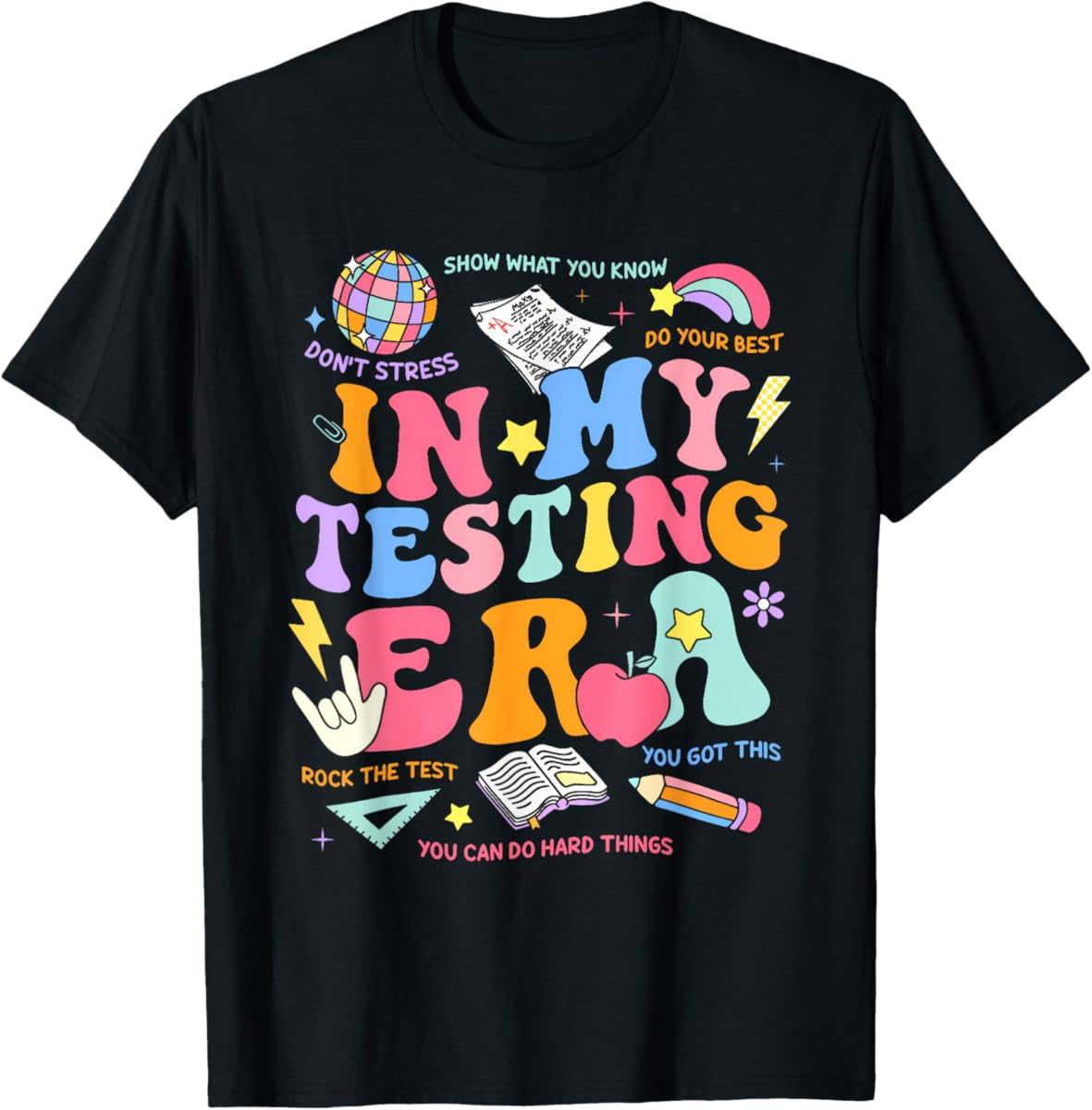 Gildan In My Testing Era STAAR Test Day You Got This Motivational T ...