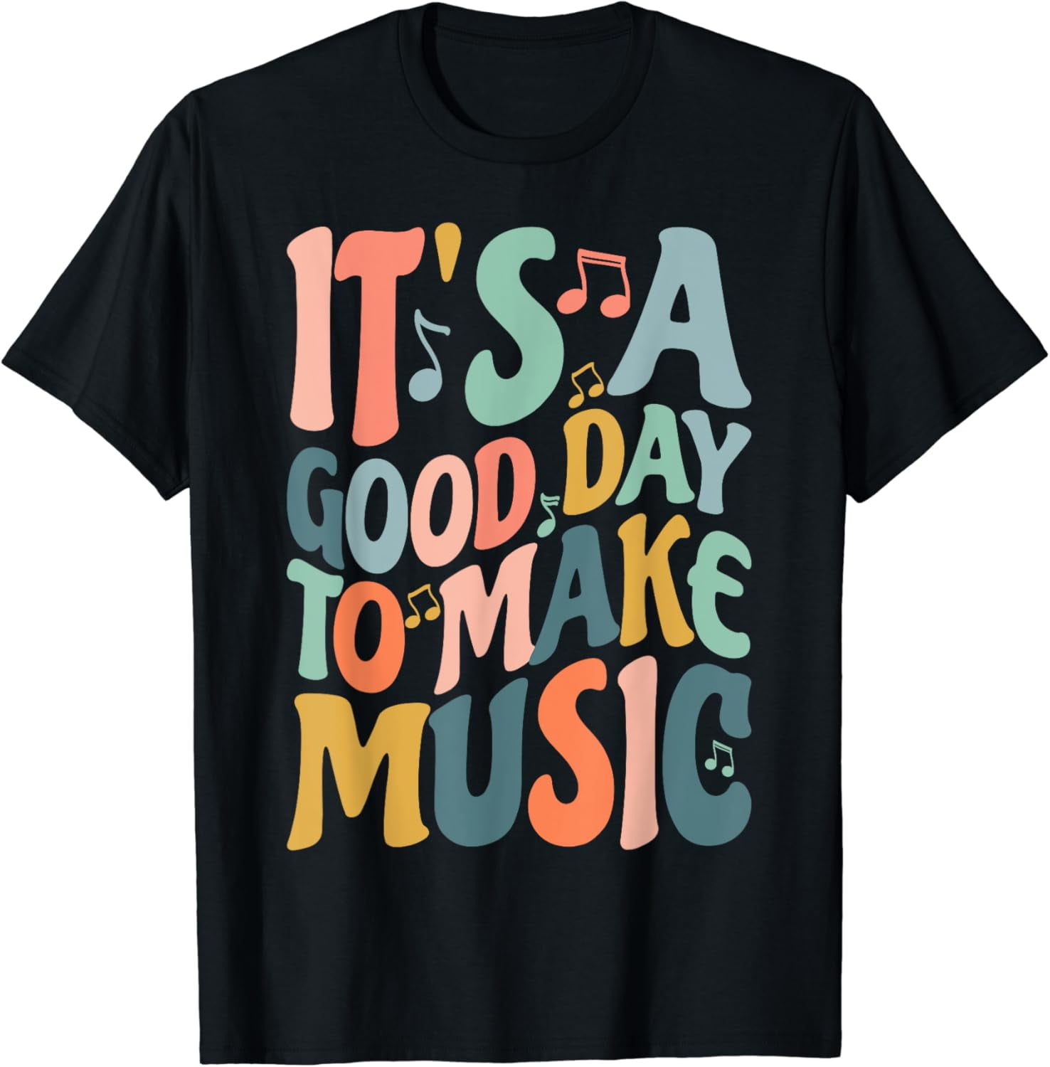 Gildan It's A Good Day To Make Music Musician Band Music Teacher T ...
