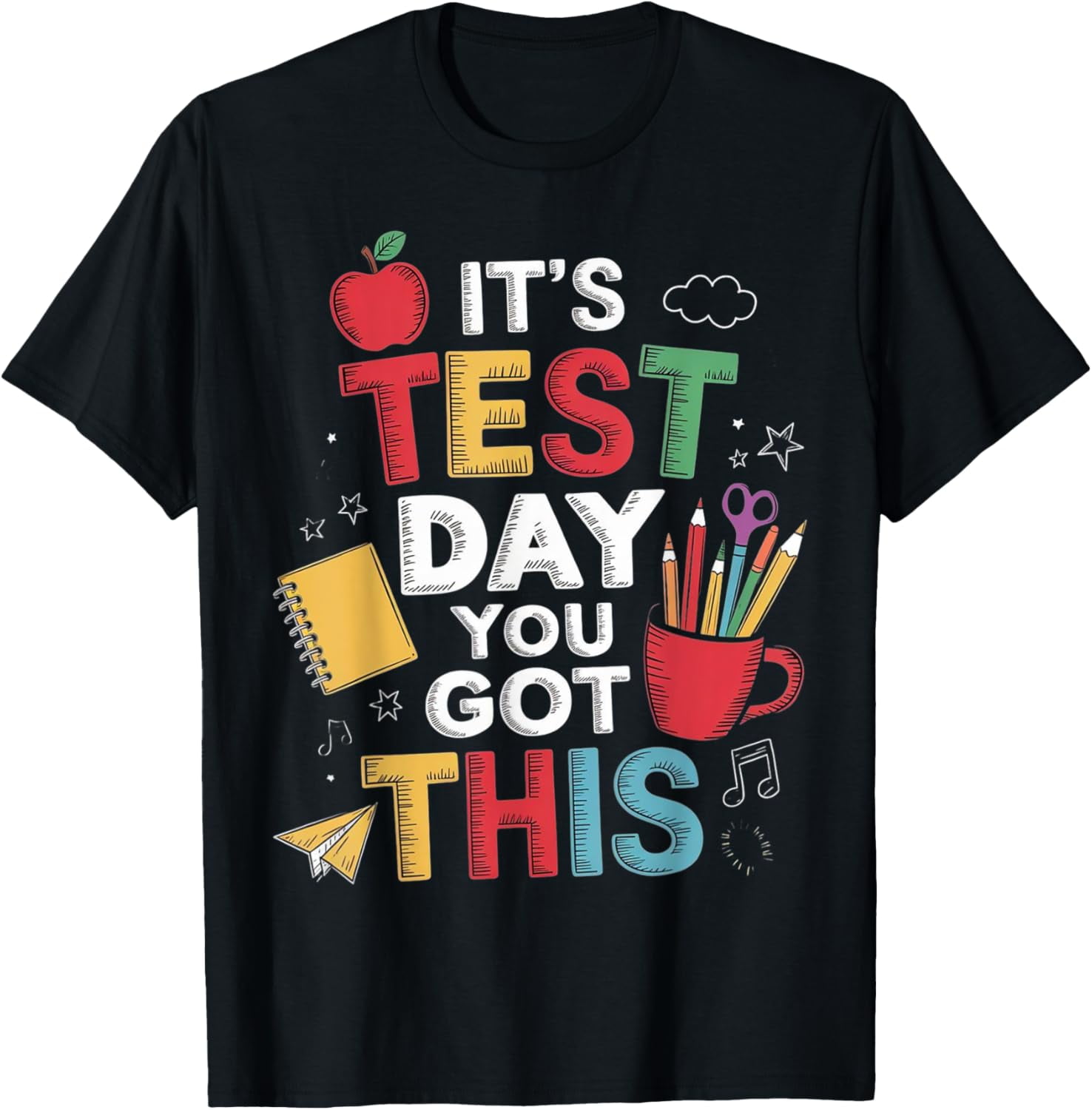Gildan It's Test Day You Got This Testing Day Teacher Student Kids T ...