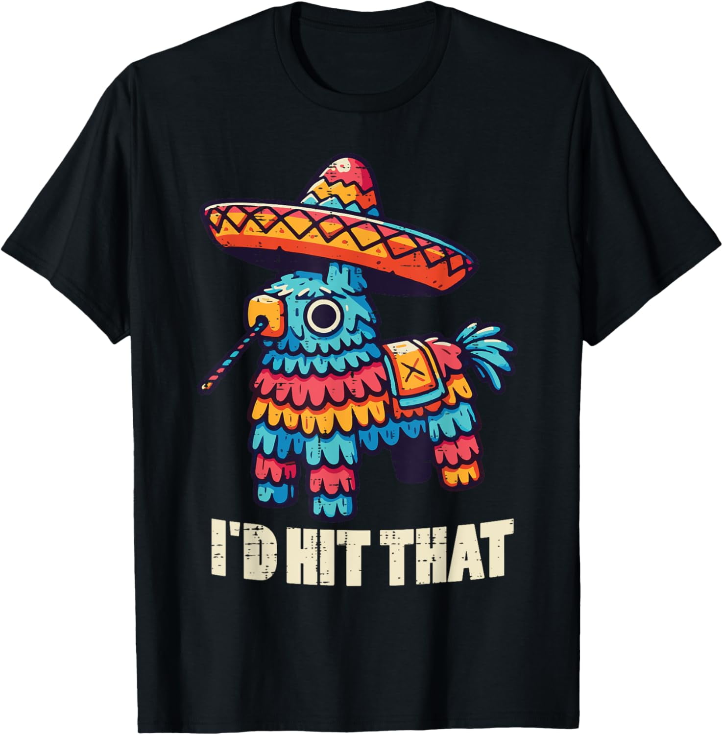 Gildan Mexican Pinata Id Hit That Funny Cinco De Mayo Pun Men Women T ...