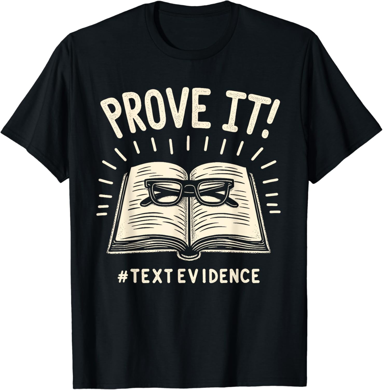 Gildan Prove Its Text Evidence English Teacher Reading Test Day T-Shirt ...