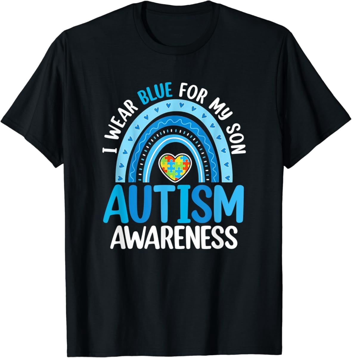 Gildan Rainbow I Wear Blue For My Son Autism Awareness T-Shirt Gift for ...