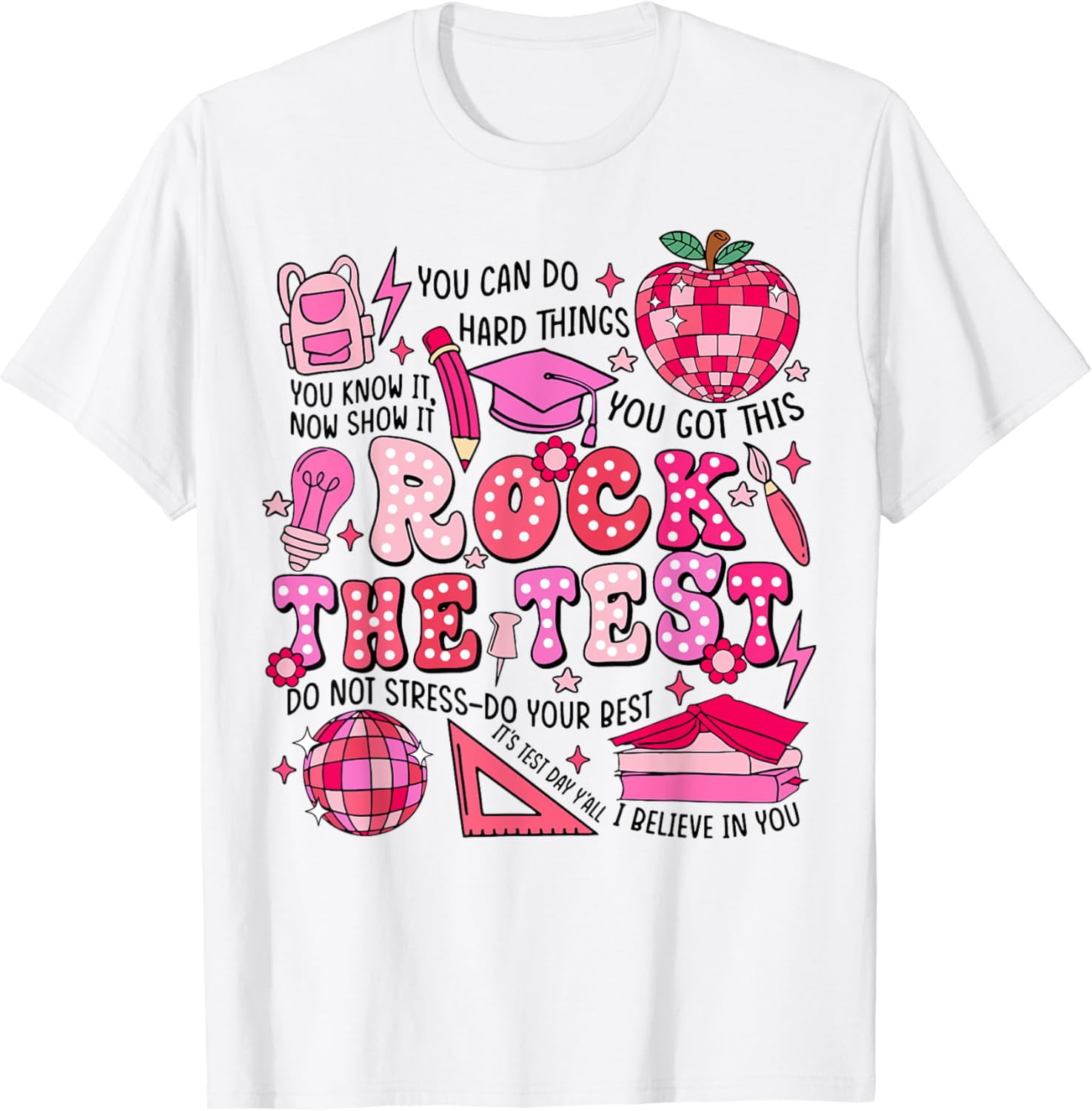 Gildan Rock The Test Testing Day Don't Stress Do Your Best Teacher T ...