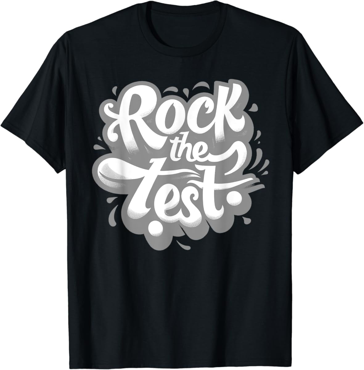 Gildan Test Day Rock The Test Motivational Teacher Student Testing T ...