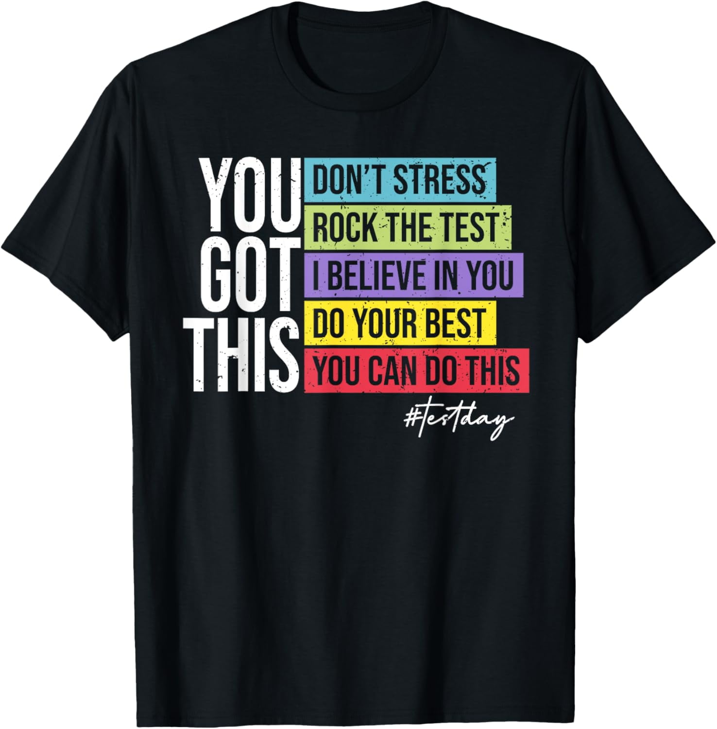Gildan Test Day Rock The Test Teacher Testing Day You Got This T-Shirt ...