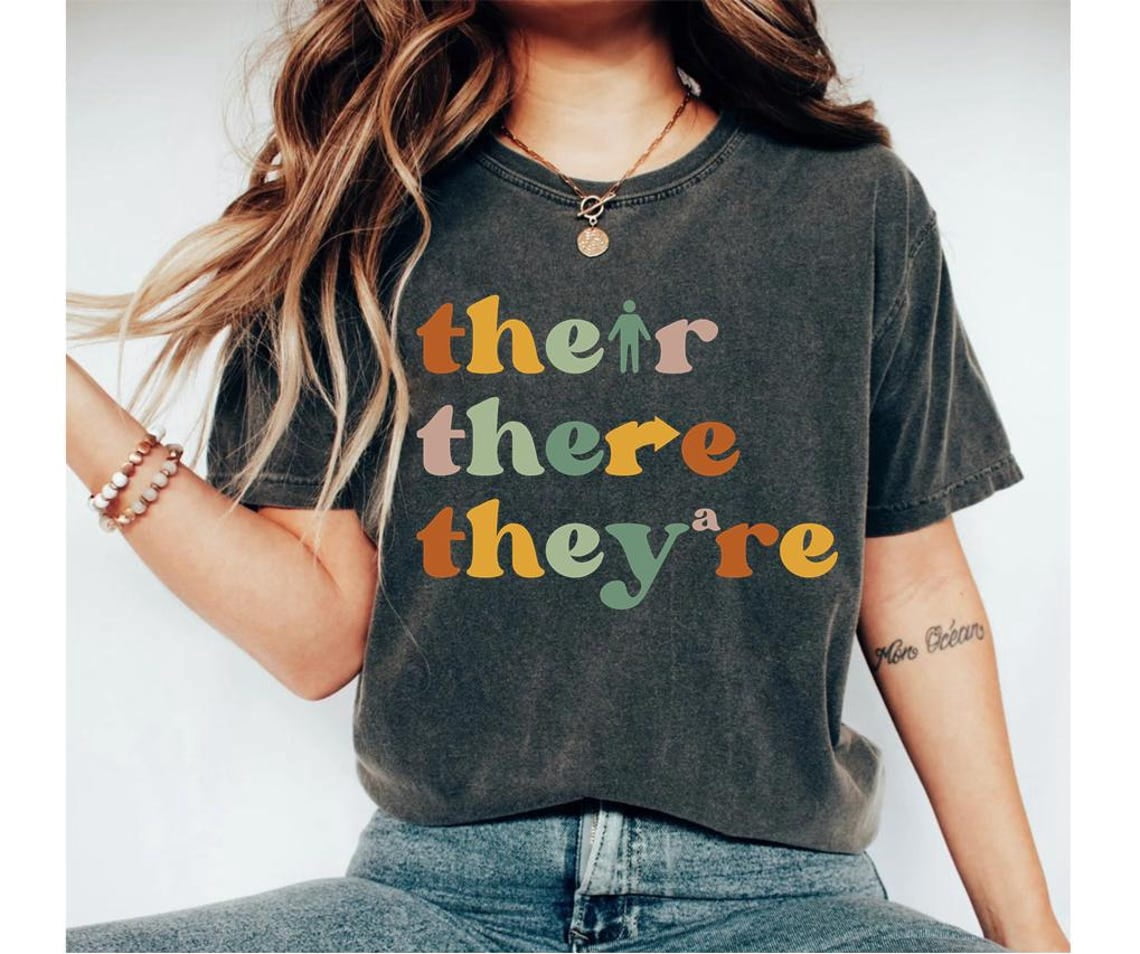 Gildan Their There They’Re Grammar Shirt, English Teacher Shirt ...