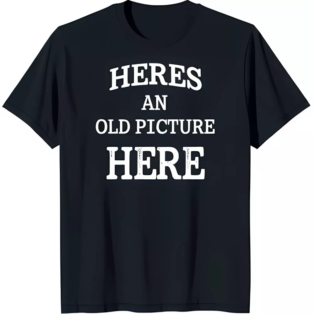 Gildan Vintage Inspired Black T-Shirt with White Graphic: 'Here's an ...