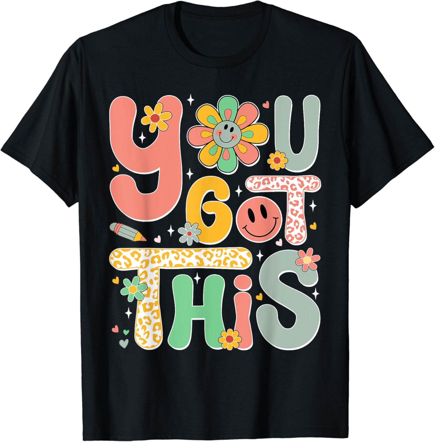Gildan You Got This Testing Day Groovy Motivational Teacher Student T ...