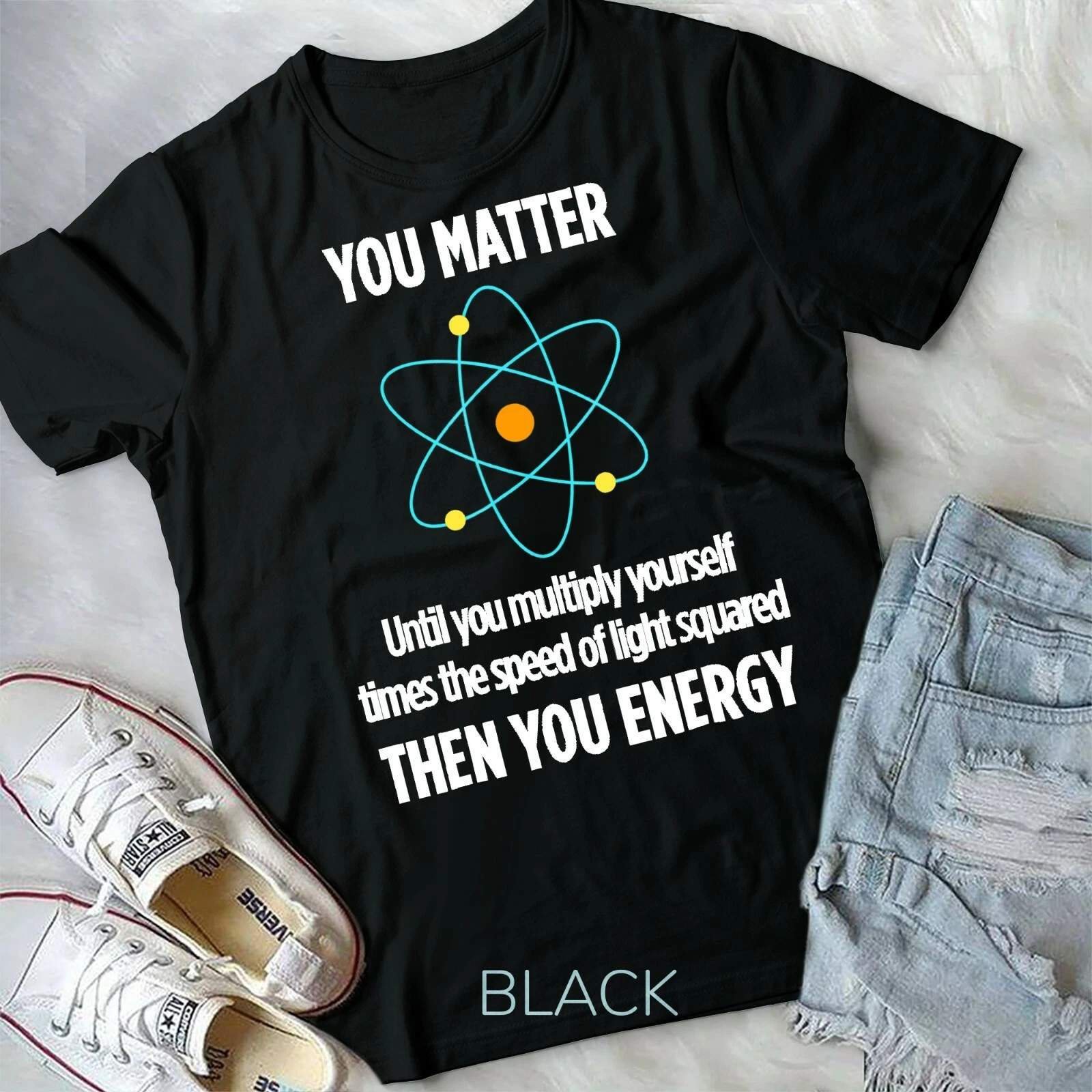 Gildan You Matter You Energy Funny Physicist Physics Lover Unisex ...