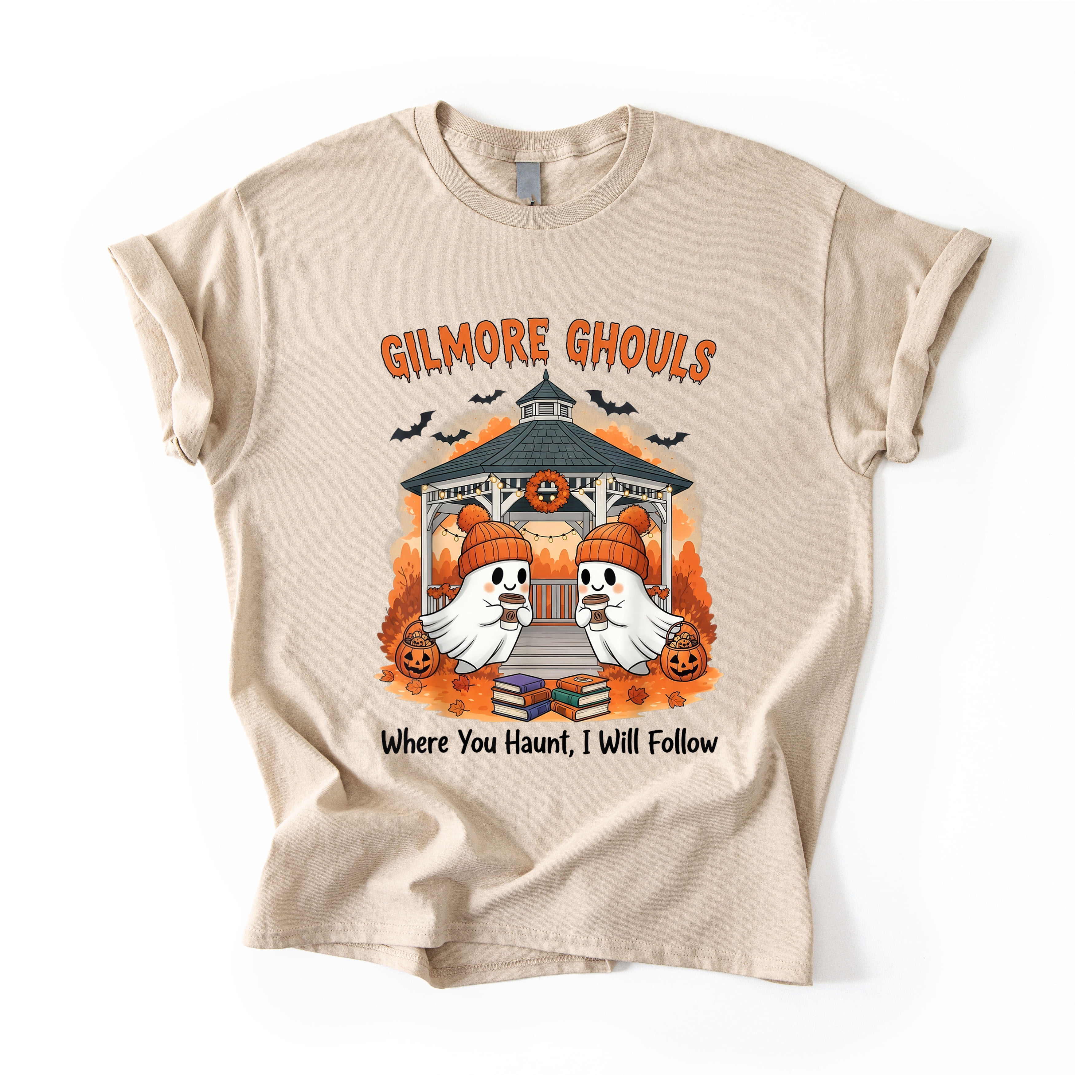 Gilmore Ghouls Where You Haunt I Will Follow Halloween Boo T-Shirt ...