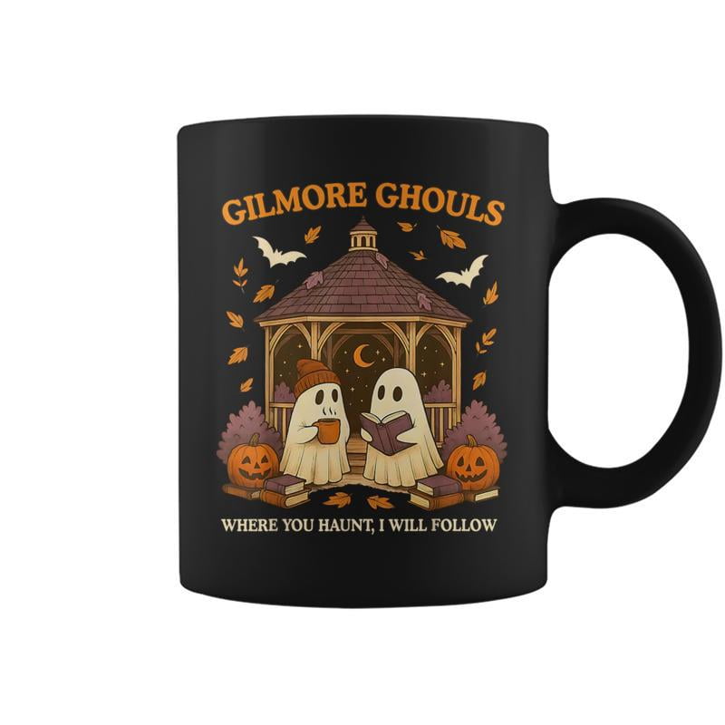 Gilmore Ghouls Where You Haunt I Will Follow Halloween Coffee Mugs ...