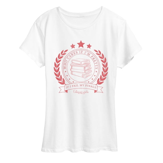 Gilmore Girls - Who Cares Pretty Fail Finals - Women's Short Sleeve ...
