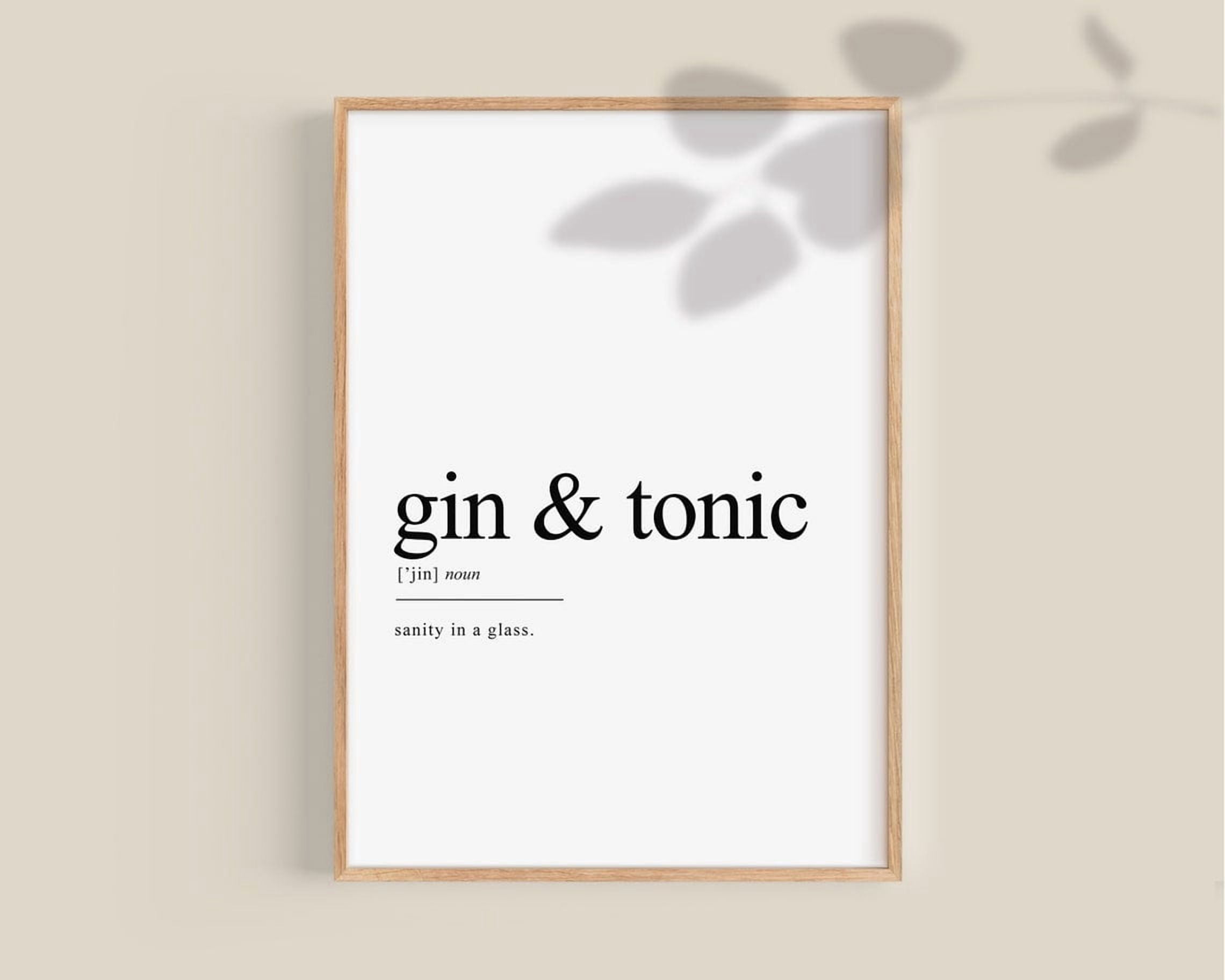 Gin And Tonic Definition Bar Decor, Gin And Tonic , Gin , Gin Wall Art ...