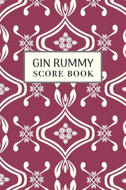 Gin Rummy Score Book: 6x9, 110 pages, Keep Track of Scoring Card Games ...