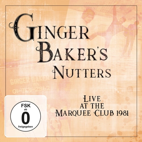 Ginger Baker's Nutters - Live At Marquee Club 1981 - Music ...