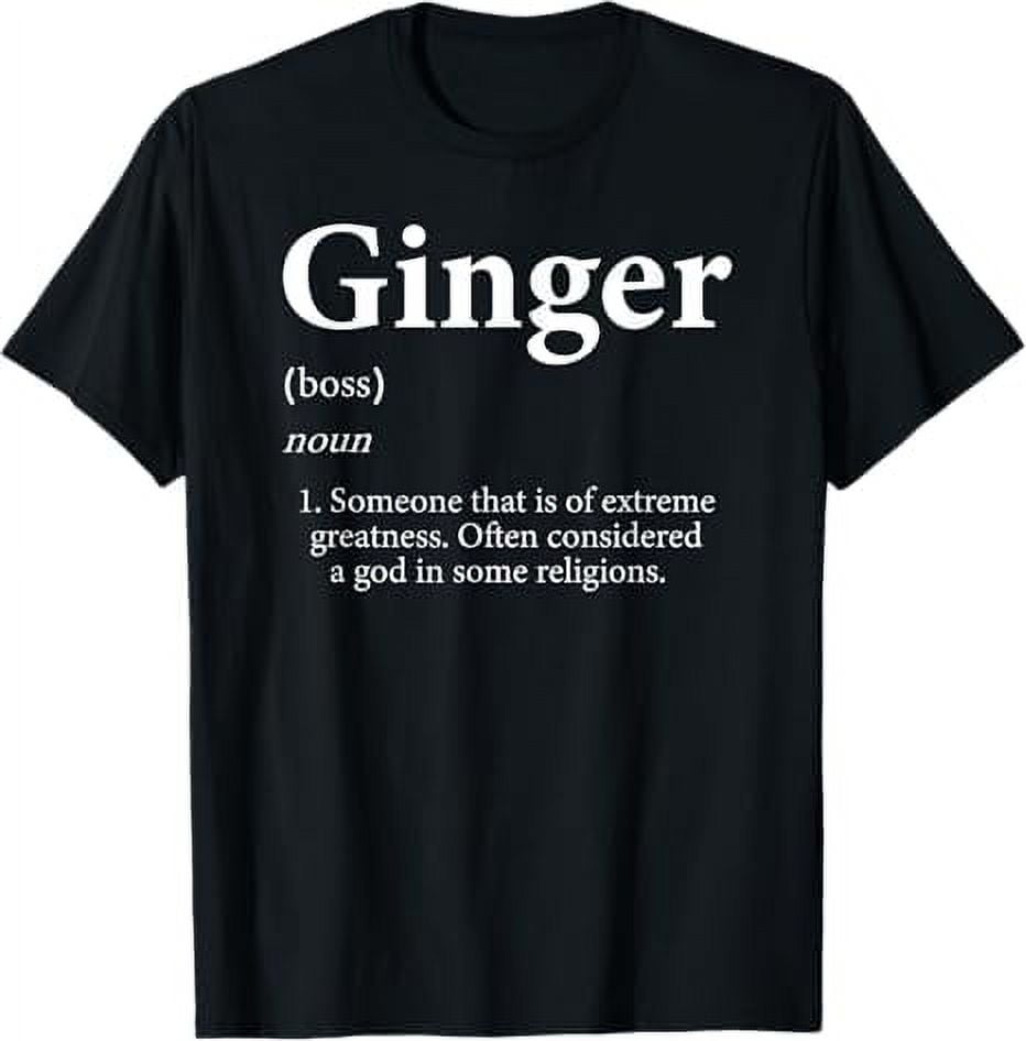 Ginger Definition Personalized Name For Ginger Meme T-Shirt - Walmart.com