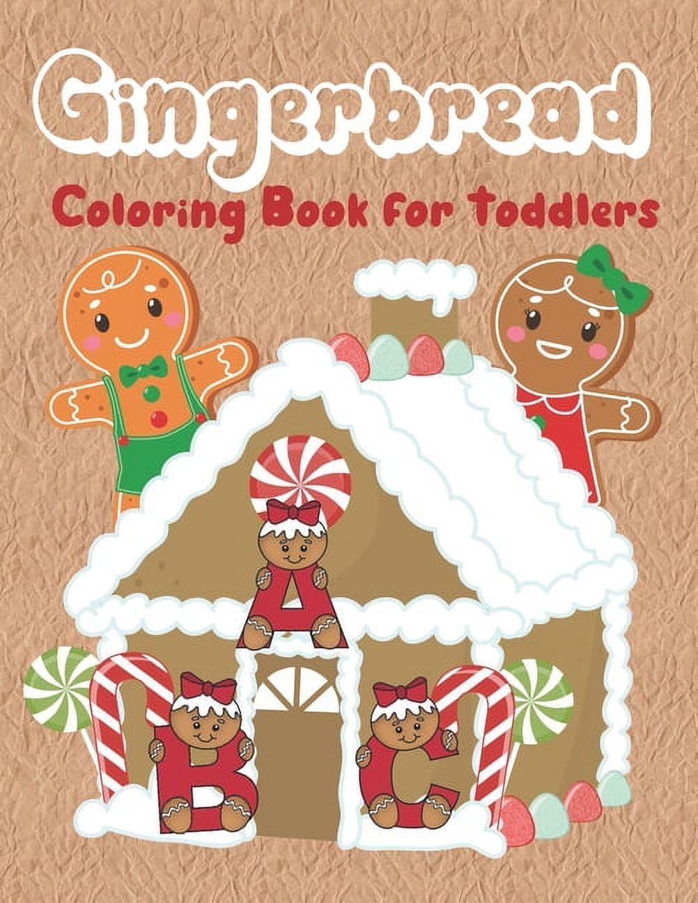 Gingerbread Coloring Book for Toddlers: Christmas coloring book with ...
