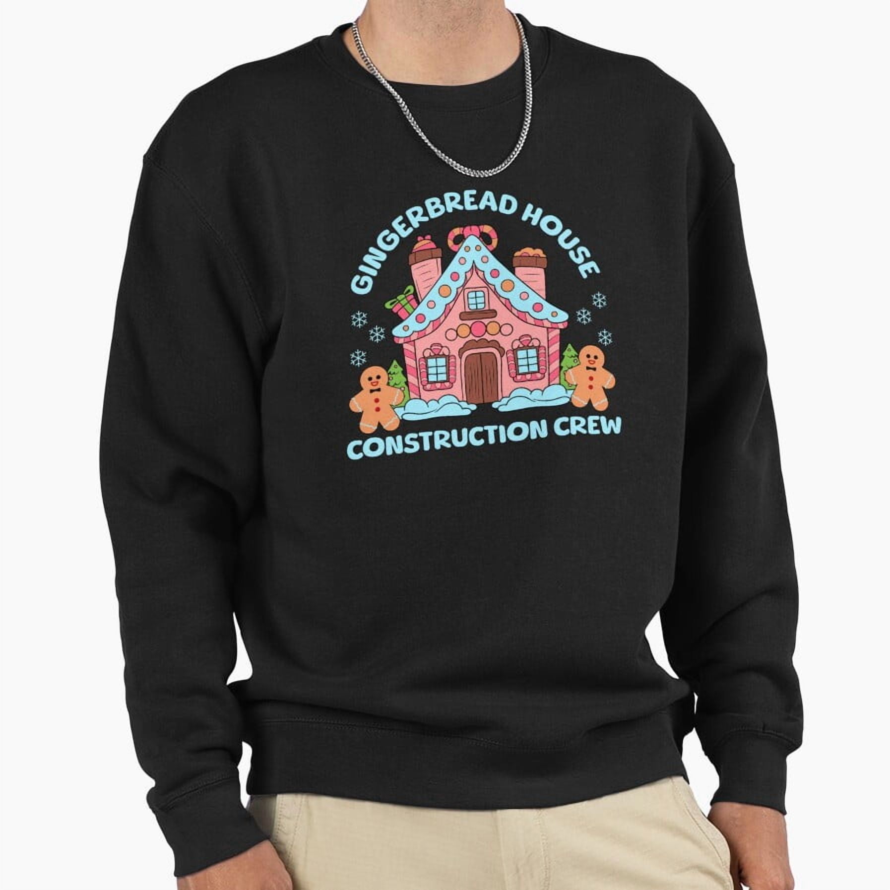 Gingerbread House Construction Crew Graphic Unisex Sweatshirt Funny ...