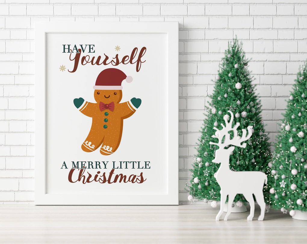Gingerbread Man Have Yourself A Merry Little Christmas Art Print ,Decor ...