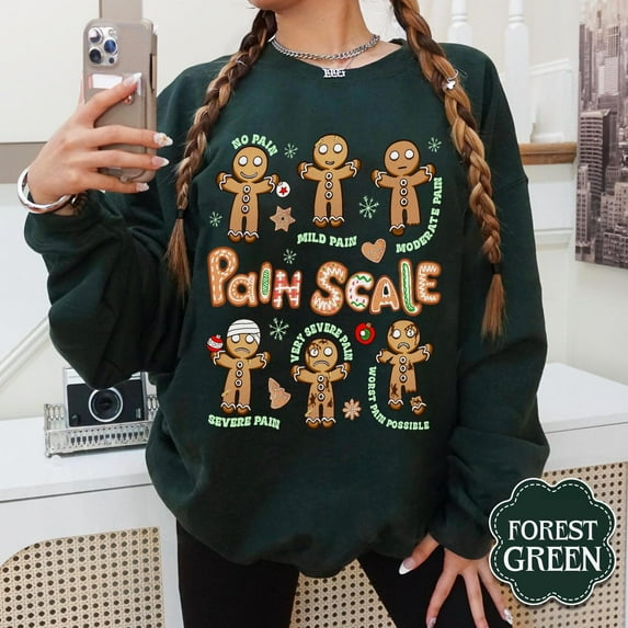 Gingerbread Pain Scale Sweatshirt: Nurse Sweatshirt All Size S-5XL ...