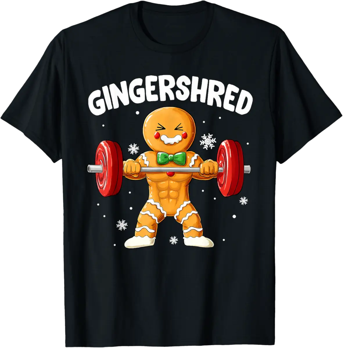 Gingershred Gym Bodybuilding Gingerbread T-Shirt Sweatshirt All Size S-5XL - Walmart.com