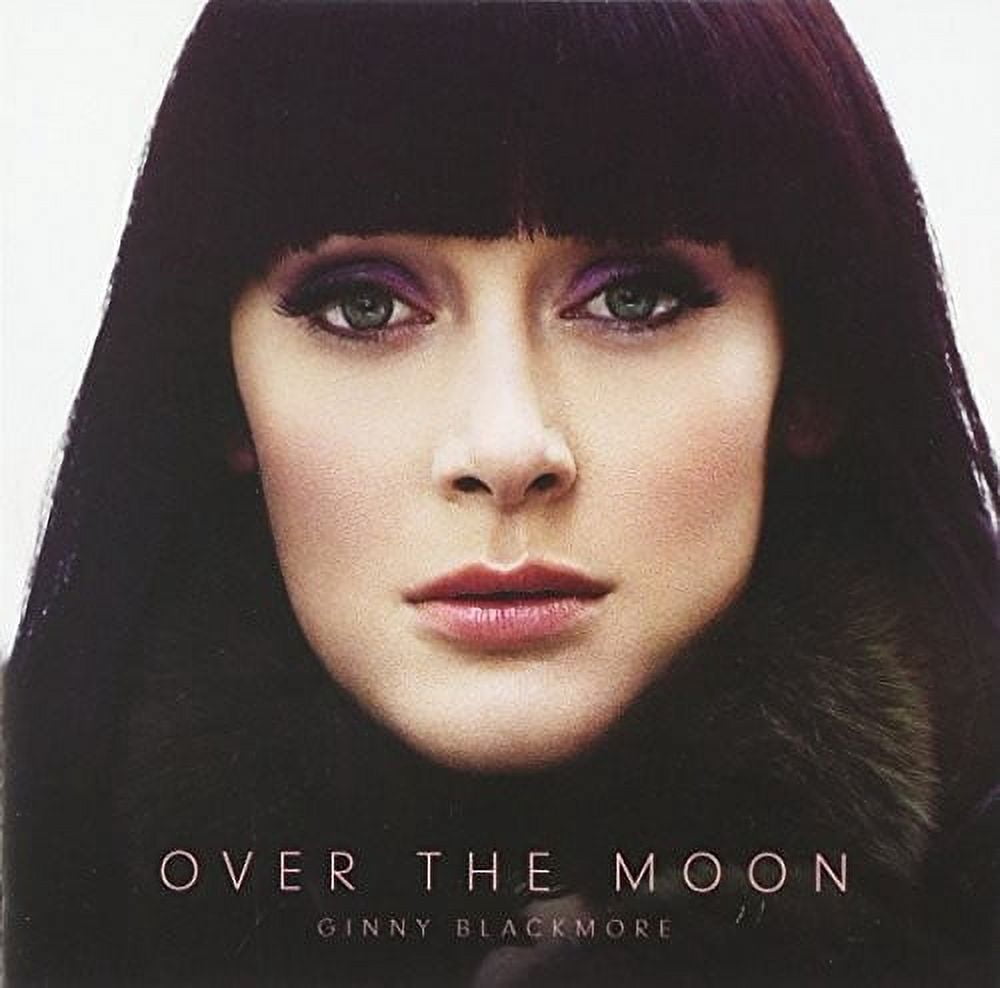 Ginny Blackmore - Over the Moon - Music & Performance - CD - Walmart.com