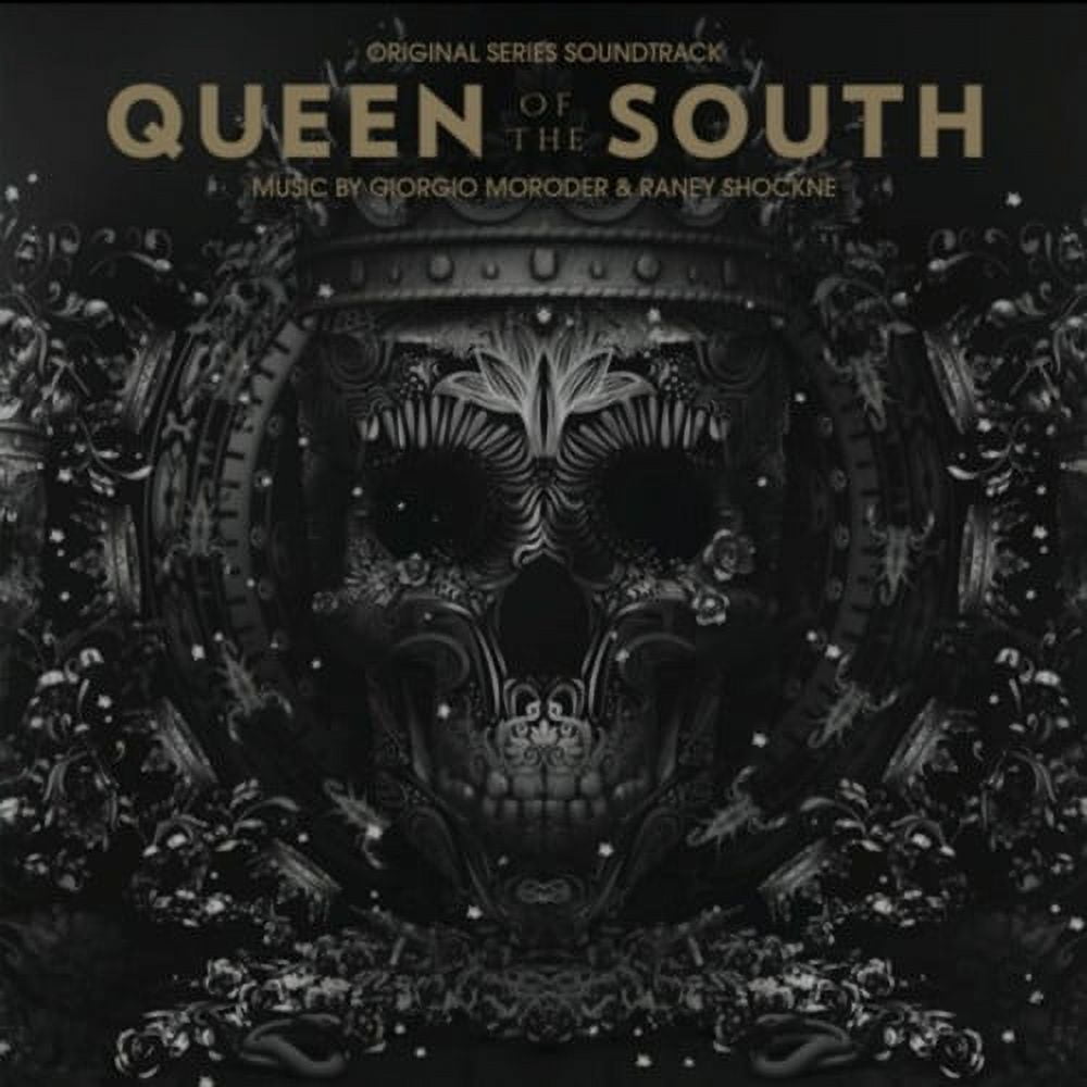 Giorgio Moroder / Raney Shockne - Queen of the South (Original Series ...