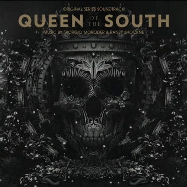 Giorgio Moroder / Raney Shockne - Queen of the South (Original Series ...