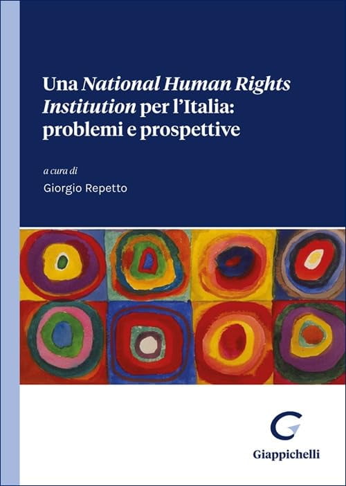 Giorgio Repetto Una «National Human Right Institution» per l'Italia ...