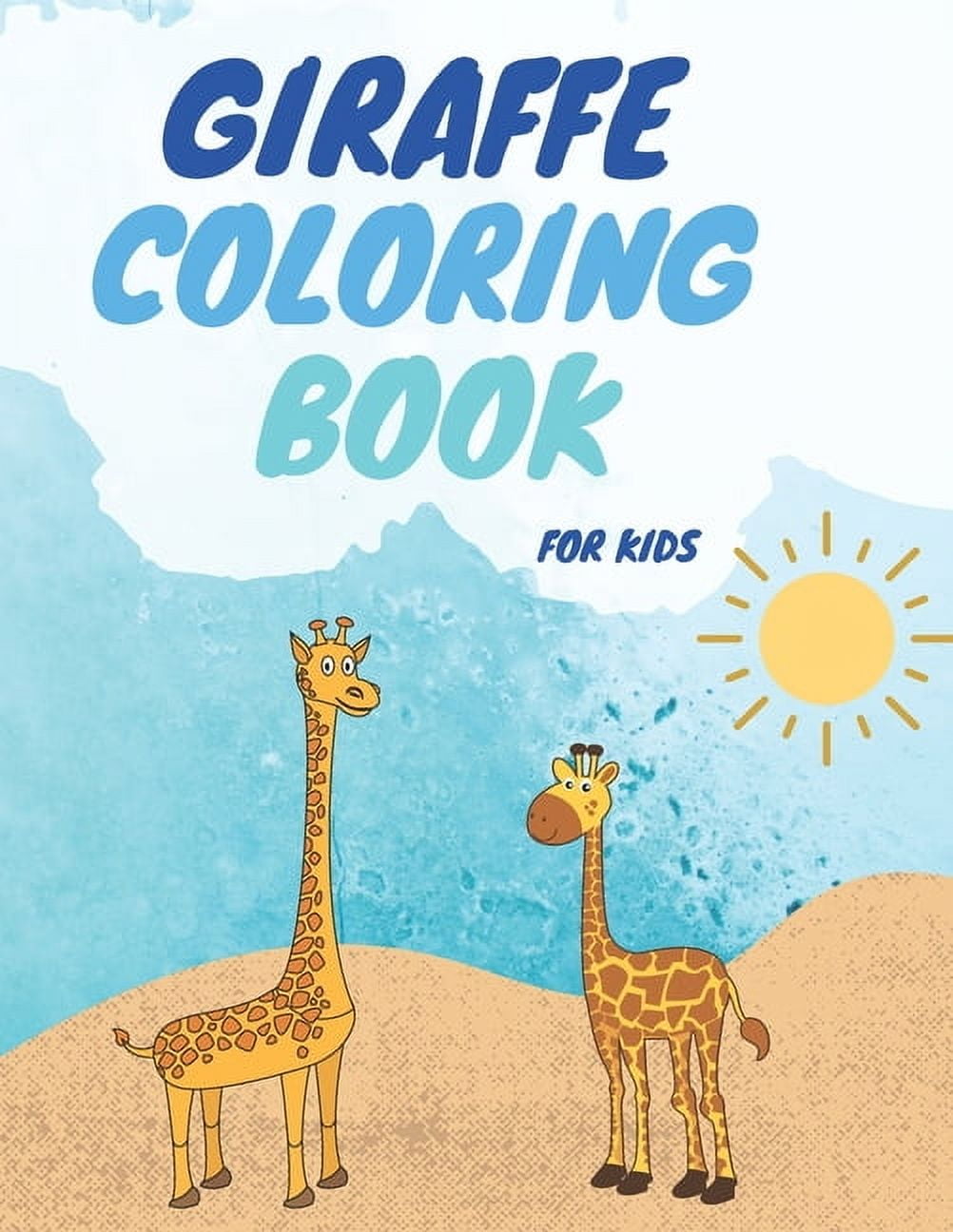 Giraffe Coloring Book For Kids: Beautiful Giraffes Coloring Book Gentle ...