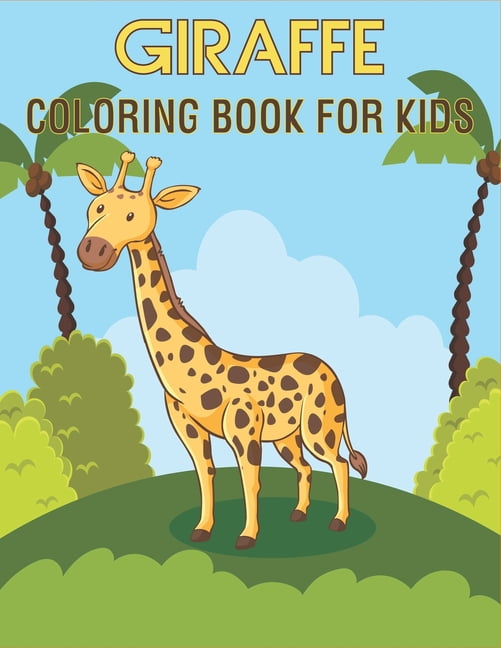 Giraffe Coloring Book For Kids: Funny Giraffe Coloring Book for Kids ...