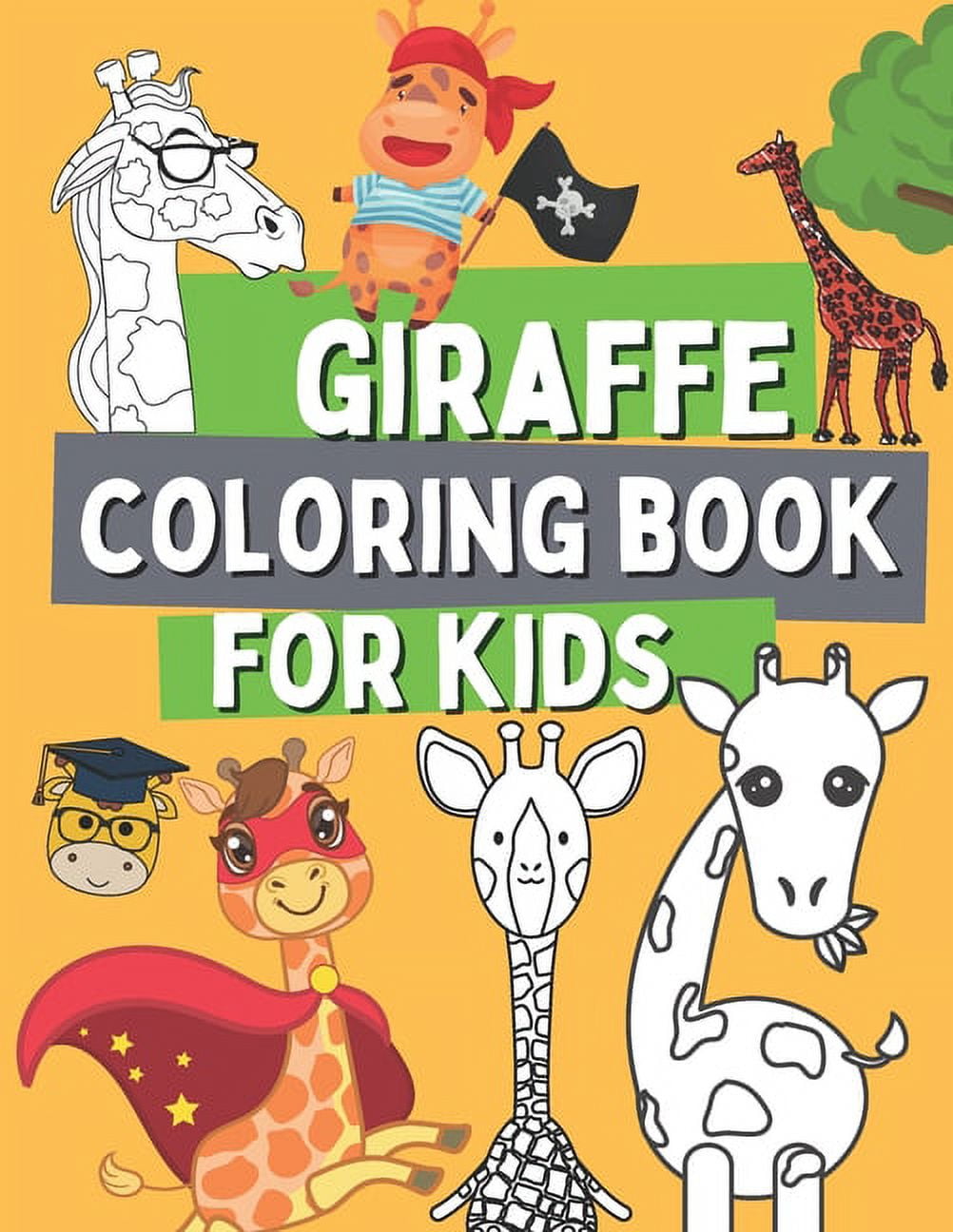 Giraffe Coloring Book For Kids: Wild Safari Animal Coloring Pages For ...