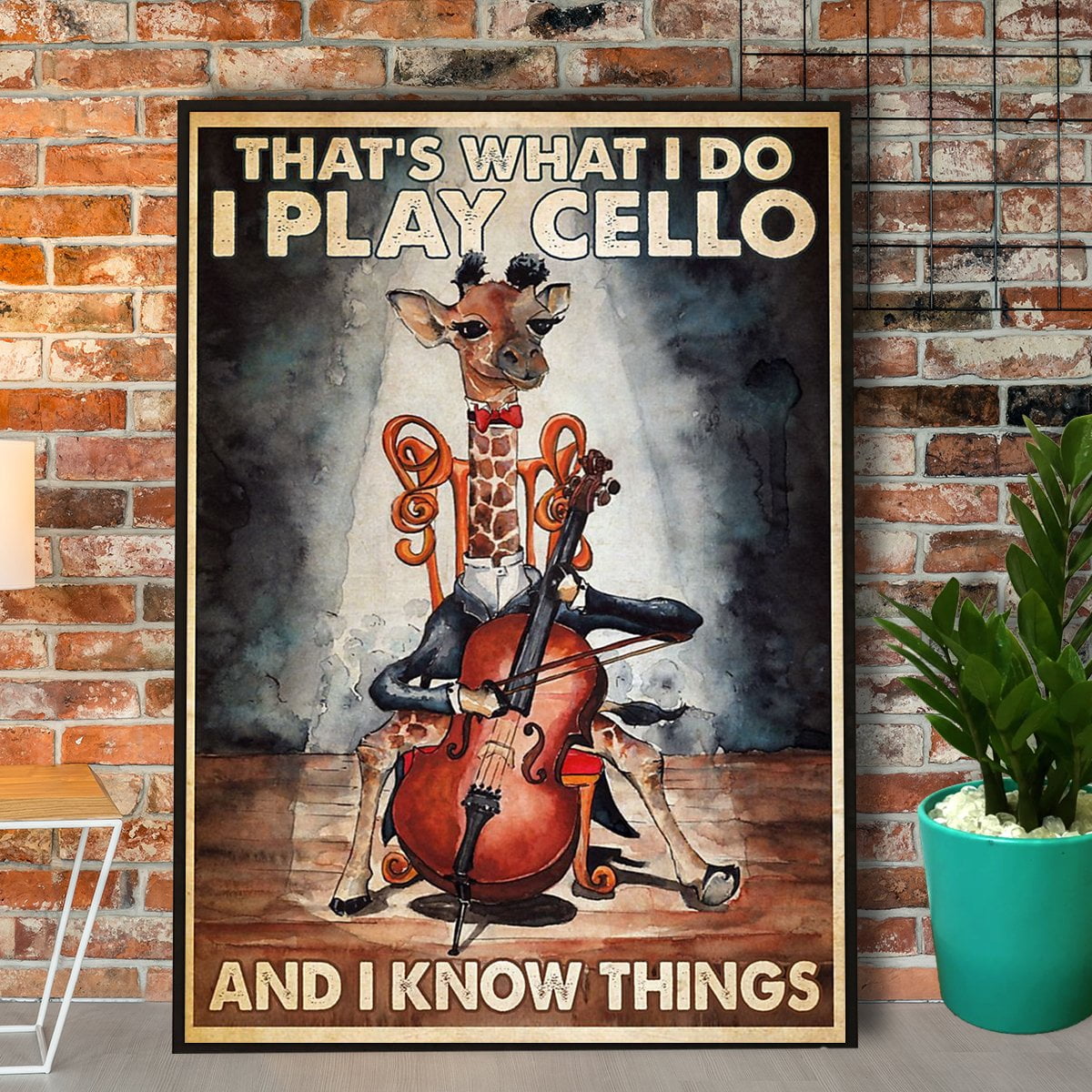Giraffe Playing Cello That'S What I Do I Play Cello And I Know Things Paper Poster No Frame ...