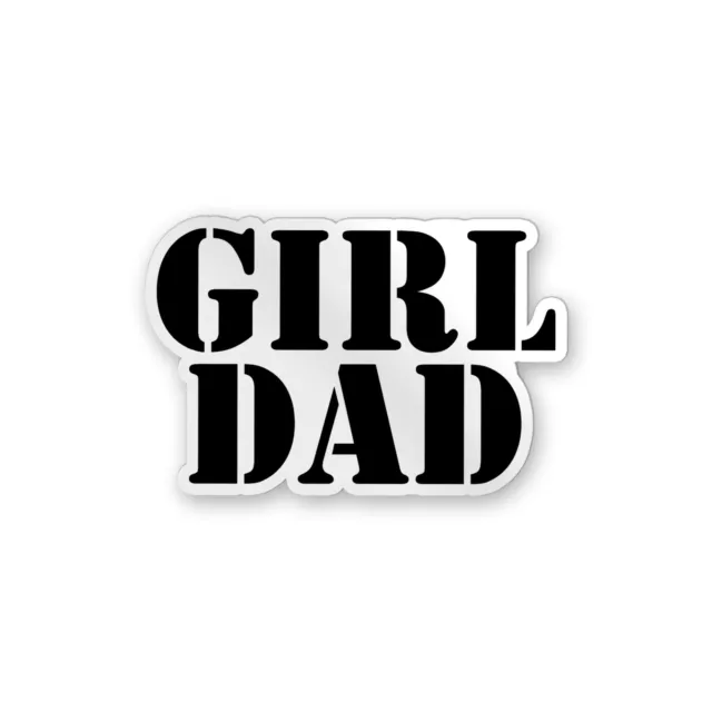 Girl Dad Sticker Girldad Sticker, Phone Decal Water Bottle Stickers Car ...