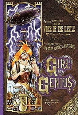 Girl Genius Tp: Girl Genius Volume 7: Agatha Heterodyne and the Voice ...