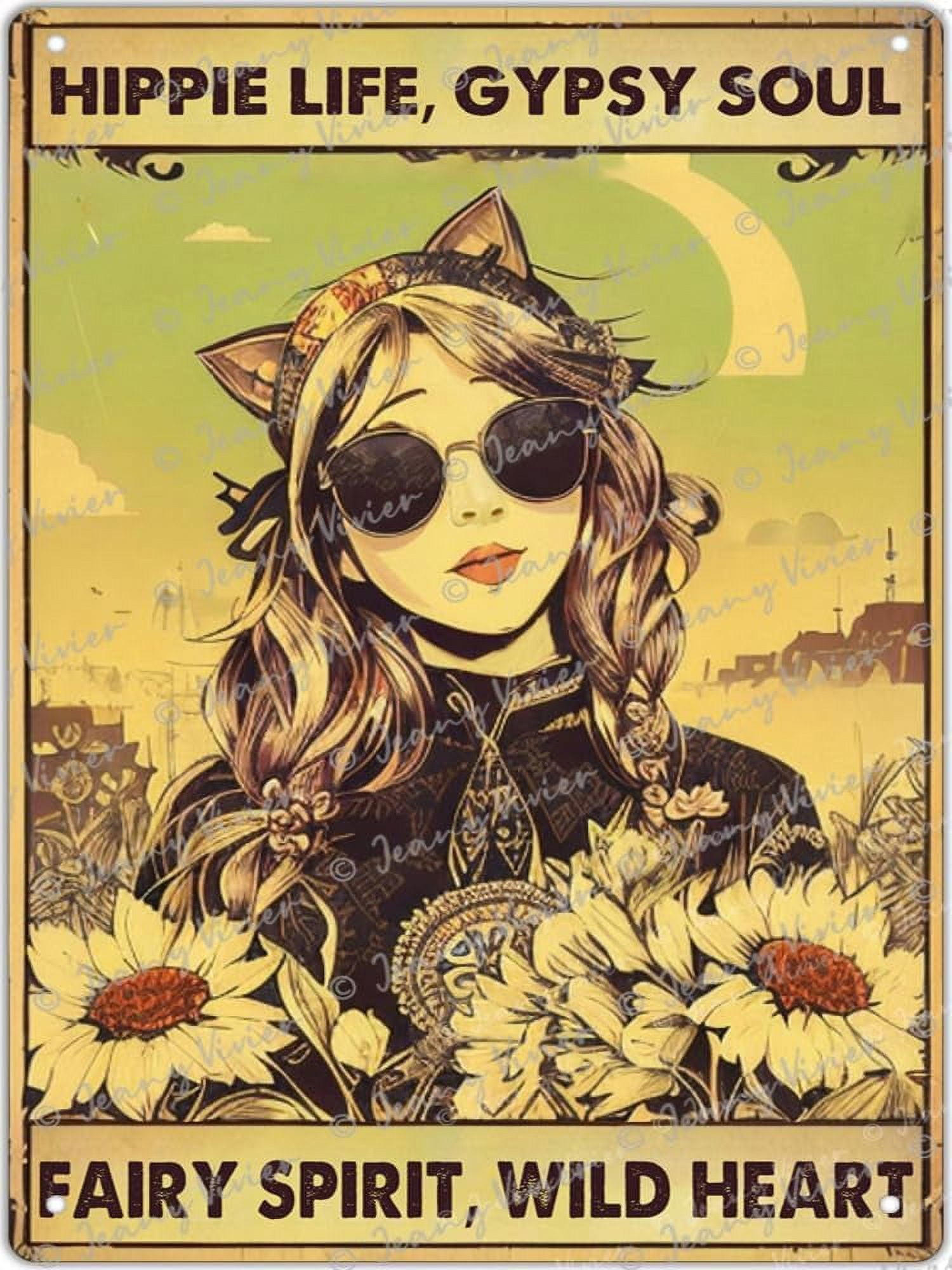 Girl Hippie Life Gypsy Soul Fairy Spirit Wild Heart Retro Metal Signs ...