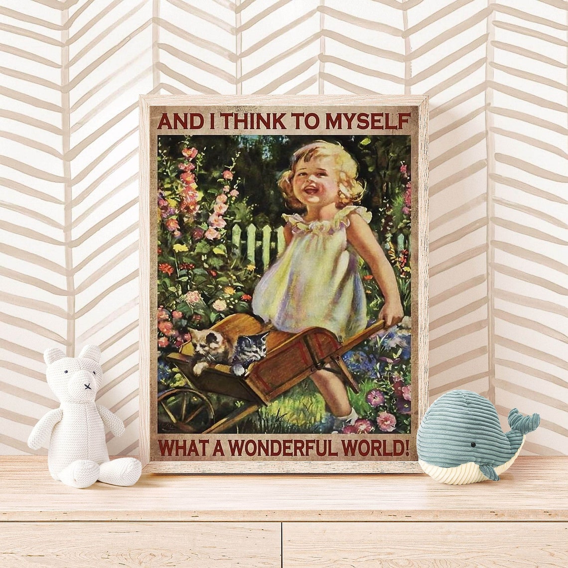 Girl Loves Garden Poster, And I Think To Myself What A Wonderful World ...