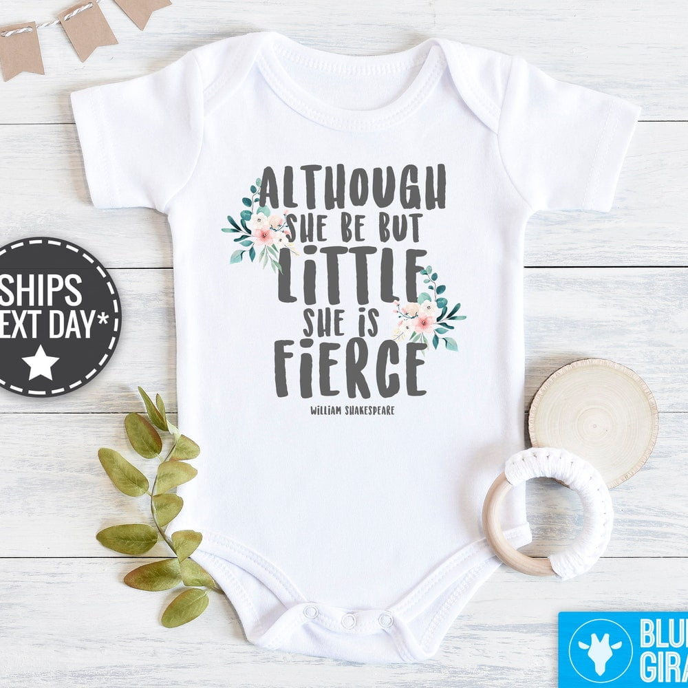 Girl Power Baby Onesie, Cute Although She Be But, Little She Is Fierce ...