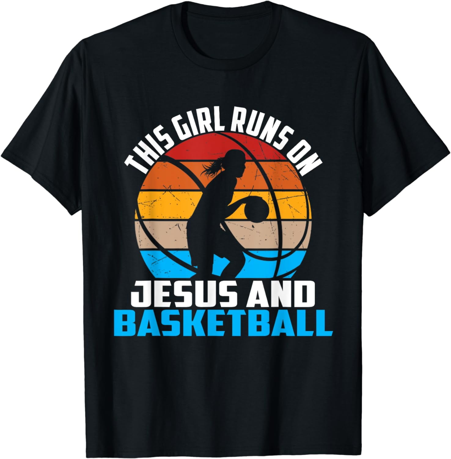 Girl Runs On Jesus And Basketball T-Shirt - Walmart.com