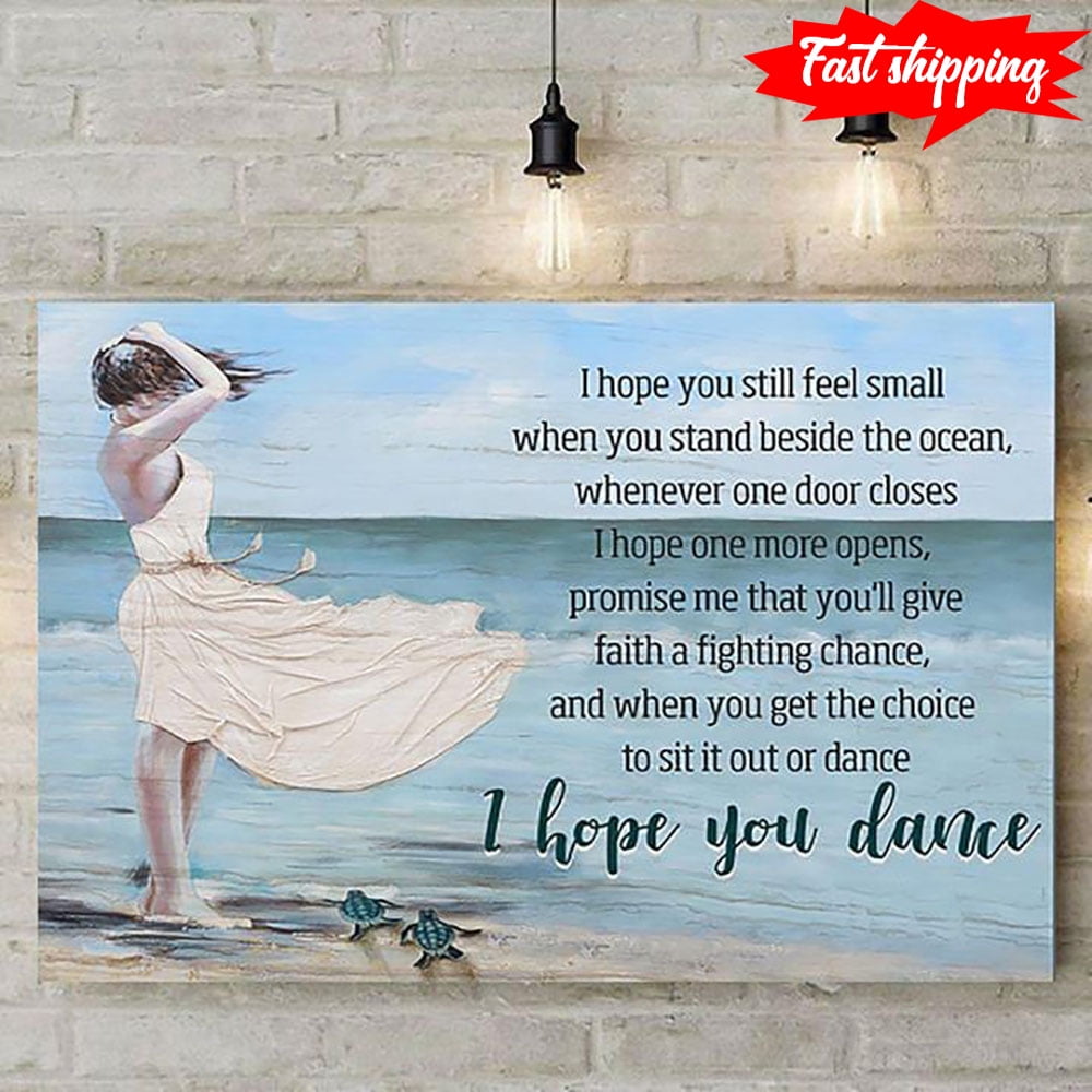 Girl Standing Against The Wind On Beach & Sea Turtles I Hope You Dance ...