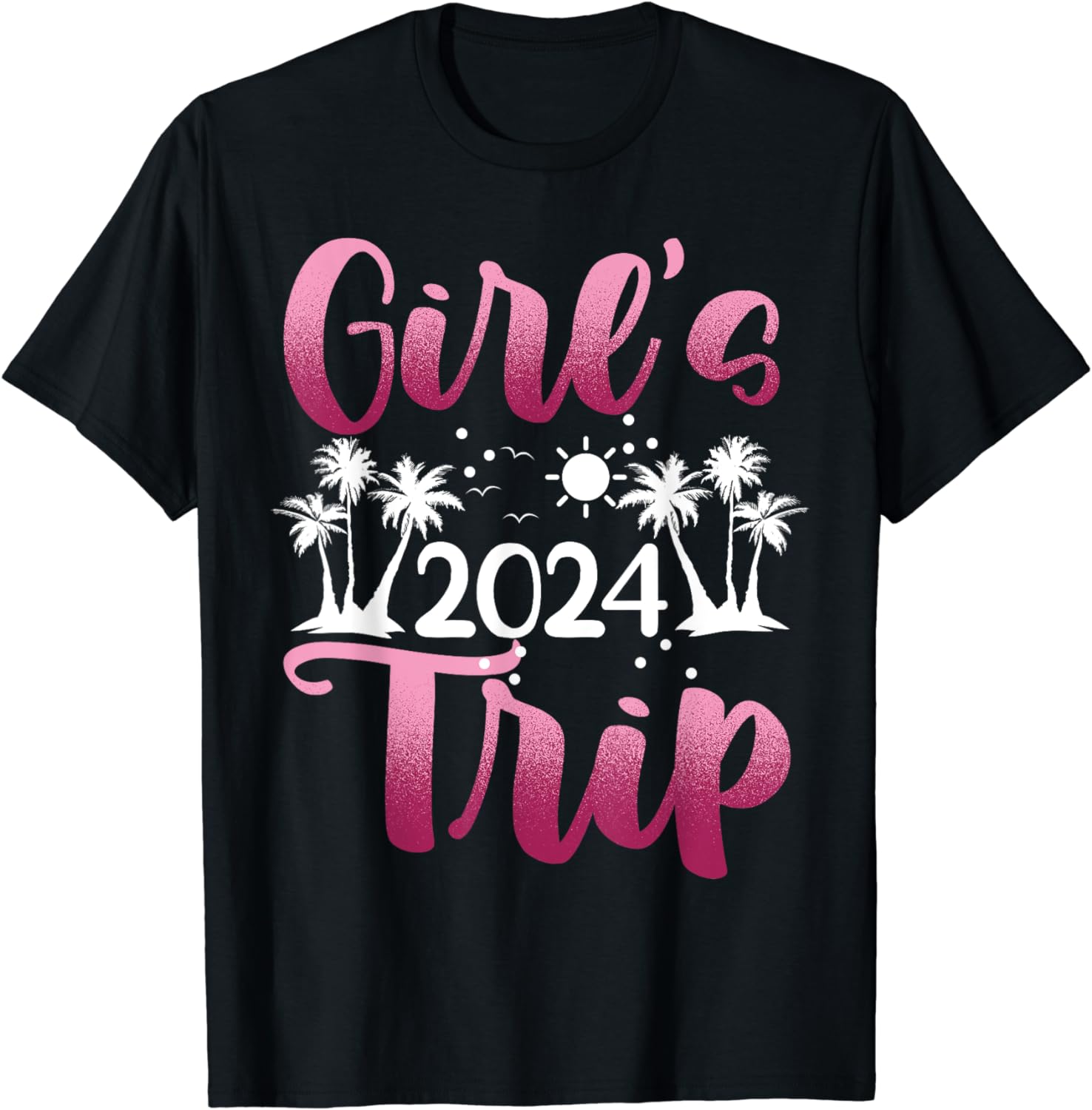 Girl's Trip 2024 Friends Cute Girl Girls Trip T-Shirt - Walmart.com